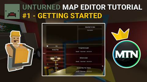 Unturned Map Editor for Beginners - Getting Started (Part 1) | Restore Monarchy